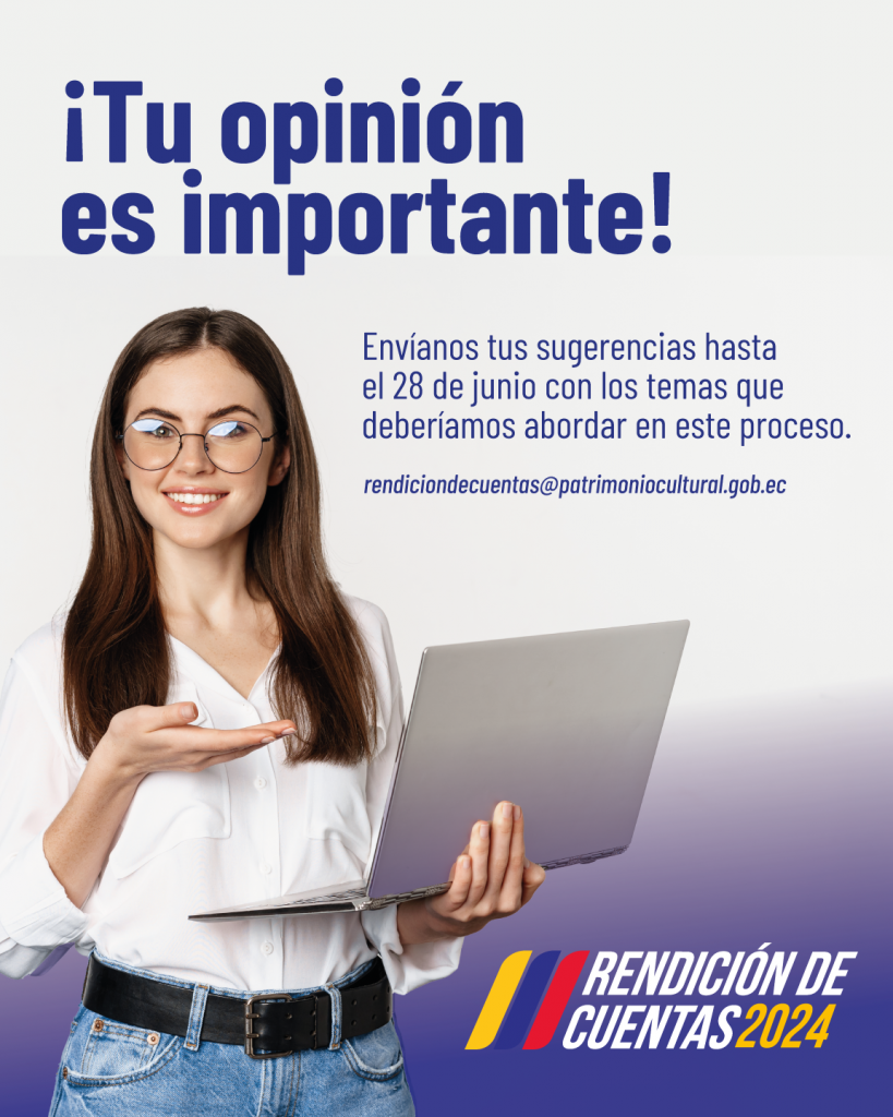 Rendición de Cuentas 2024 – Instituto Nacional de Patrimonio Cultural